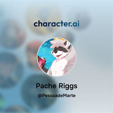 Chat With Pache Riggs Character Ai Ai Chat Reimagined Your Words