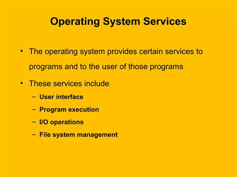 Operating System Services 9 PPT