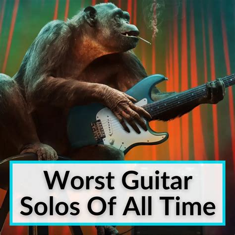 Worst Guitar Solos Of All Time 5 Embarrassing Dumpster Fires