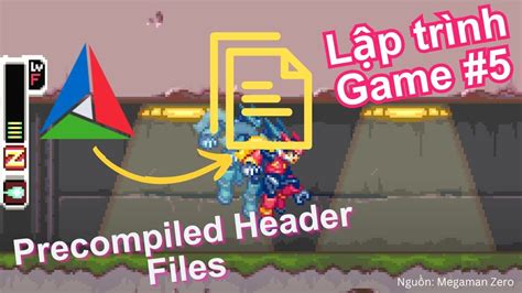Lập Trình Game 5 Setup Precompiled Header File Pch Các Macros Cho