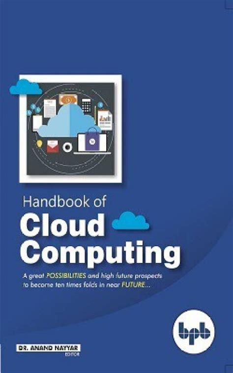 Handbook Of Cloud Computing Buy Handbook Of Cloud Computing By Nayyar