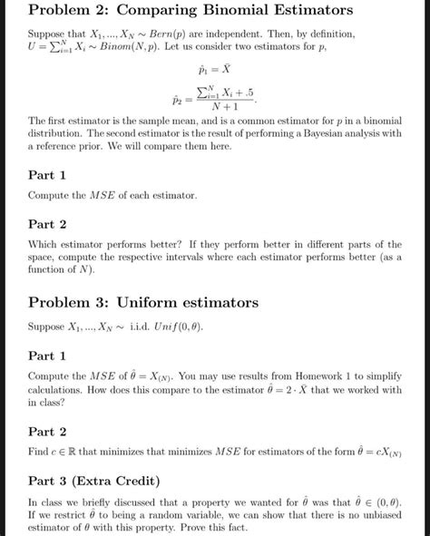 Solved Problem 2 Comparing Binomial Estimators Suppose That