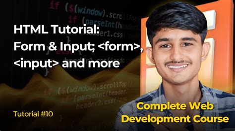 Html Tutorial Forms In Html Web Development Full Course 10 Youtube