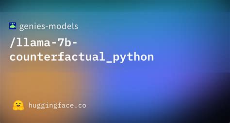 Genies Models Llama B Counterfactual Python At Main