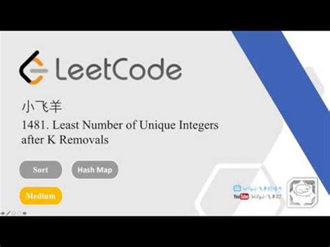 小飞羊 LeetCode 1481 Least Number of Unique Integers after K Removals
