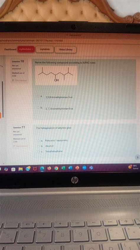 Question 10 Name The Following Compound According To Iupac Rules Alcoho