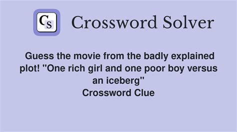 Guess The Movie From The Badly Explained Plot One Rich Girl And One