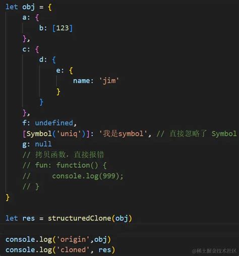 structuredclone 函数，原生深拷贝函数structuredclone 是javascript的一个内 掘金