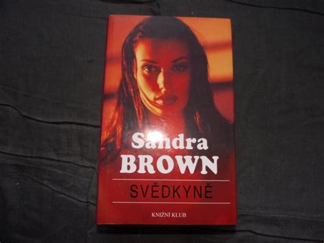 Sandra Brown Svědkyně Aukro