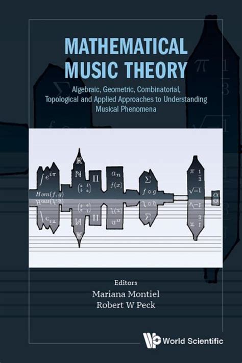 [pdf] Mathematical Music Theory By Mariana Montiel Ebook Perlego