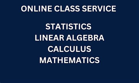 Teach You Statistics Calculus Math And Linear Algebra Class By