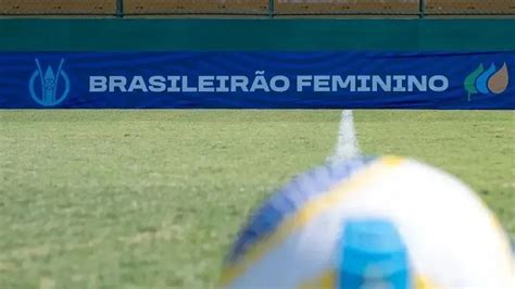 Brasileirão Feminino veja classificados e todos os jogos das quartas