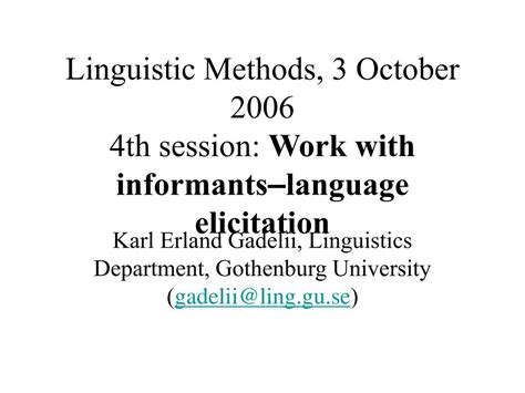 Ppt Linguistic Methods 3 October 2006 4th Session Work With