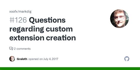 Questions Regarding Custom Extension Creation · Issue 126 · Xoofx