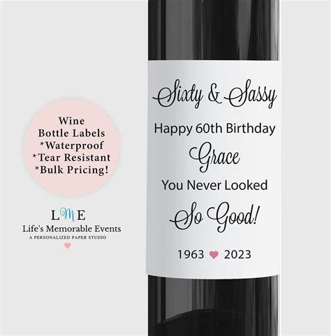 60th Birthday Wine Bottle Label Sixty And Sassy Label 60th Birthday