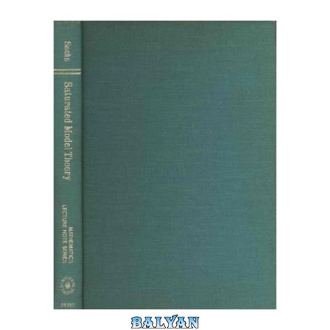 دانلود کتاب Saturated Model Theory بلیان