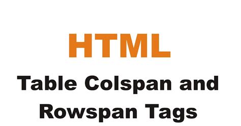 Table Colspan And Rowspan Tags In Hindi And English Ad Computer Campus