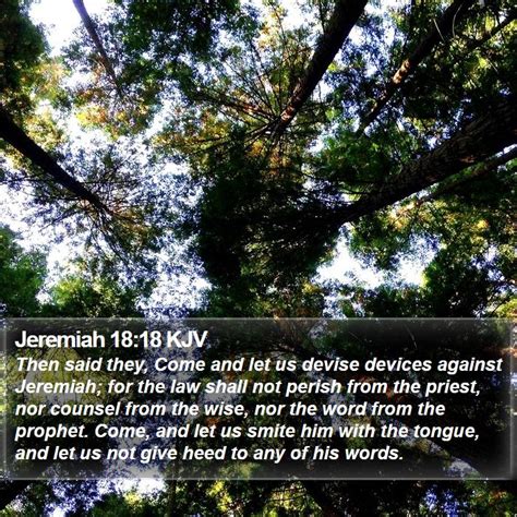 Jeremiah KJV Then Said They Come And Let Us Devise Devices