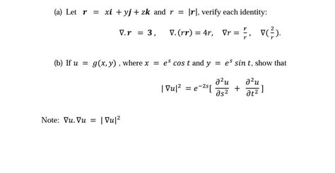 Solved A Let R Xi Yj Zk And R R Verify Each Identity Chegg