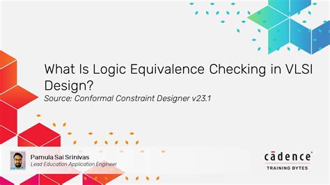 What Is Logic Equivalence Checking In Vlsi Design Youtube
