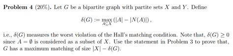 Solved Problem 420 ﻿let G ﻿be A Bipartite Graph With