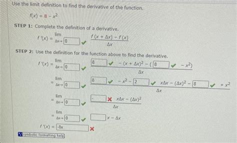 solved use the limit definition to find the derivative of