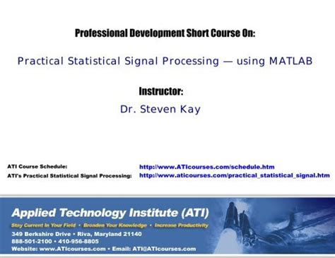 Practical Statistical Signal Processing Using Matlab Applied