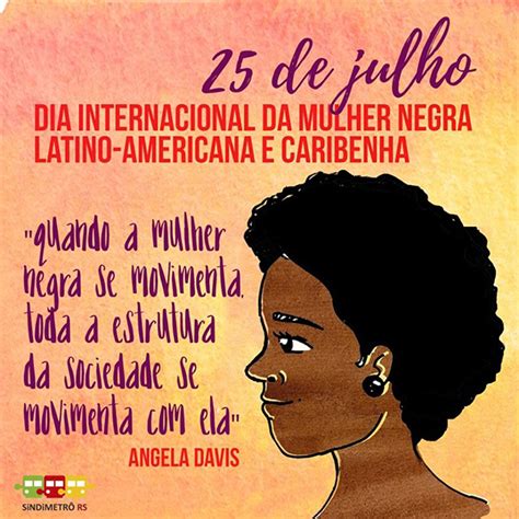 25 De Julho Dia Internacional Da Mulher Negra Latino Americana E