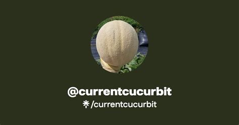 Currentcucurbit Twitter Linktree
