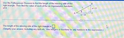 Solved Use The Pythagorean Theorem To Find The Length Of The Chegg