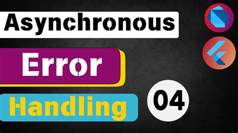 Dart Asynchronous Error Handling Try Catch Async Await Dart Tutorial For Flutter In