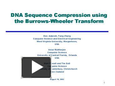 Ppt Dna Sequence Compression Using The Burrowswheeler Transform