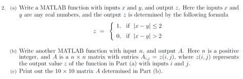 Solved 2 A Write A Matlab Function With Inputs X And Y