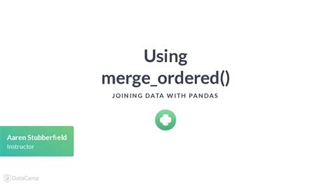 Chapter 4 Pandas Using Merge Ordered JOINING DATA WITH PANDAS