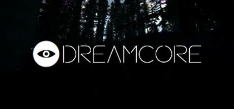 Dreamcore Box Shot For Pc Gamefaqs