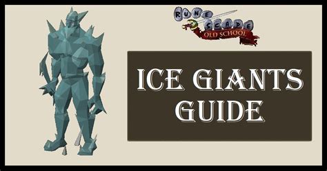 Osrs Ice Giants Guide Gear And Strategy