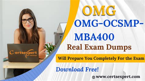 Great Selection Omg Ocsmp Mba400 Exam Dumps To Ace Exam By Rebecca