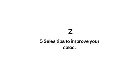 5 Tips To Improve Your Sales Zozo App Medium
