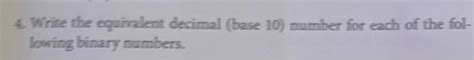 Solved Write The Equivalent Decimal Base Number For Chegg Com