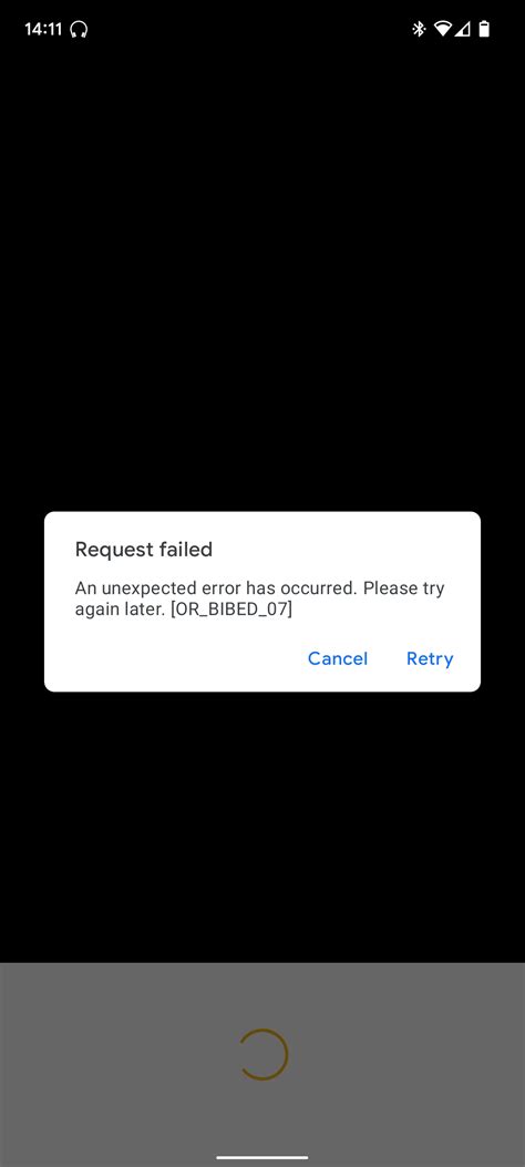 PROD Feedback Google Pay Is Broken Error Is Displayed OR BIBED 07