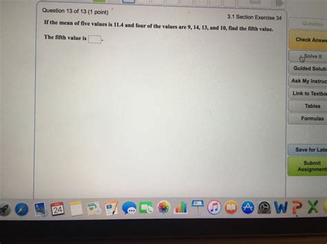 Solved If The Mean Of Five Values Is And Four Of The Chegg Com