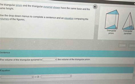 Solved He Triangular Prism And The Triangular Pyramid Shown Have The
