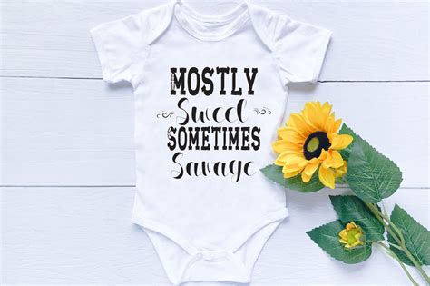 Mostly Sweet Sometimes Savage Svg Desi Graphic By Samesh Chakma