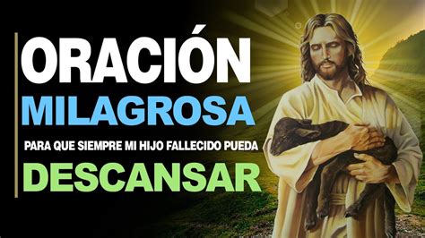 Oración Por Un Hijo Fallecido DESCANSA EN PAZ HIJO MÍO YouTube