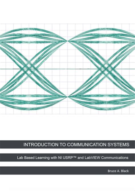 Introductory Communications Systems National Instruments