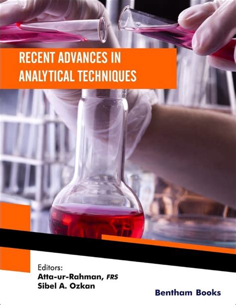 Recent Advances In Analytical Techniques 5 Recent Advances In