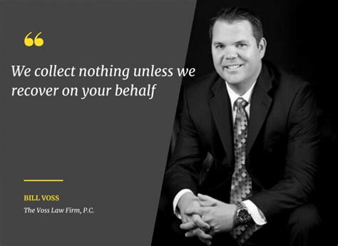 Bill Voss The Voss Law Firm Can Help With Insurance Claims