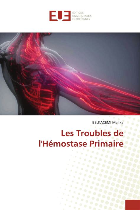 Les Troubles de l Hémostase Primaire