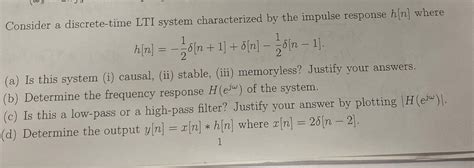 solved consider a discrete time lti system characterized by