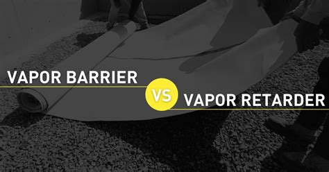 What Makes A Vapor Barrier Different Than A Vapor Retarder